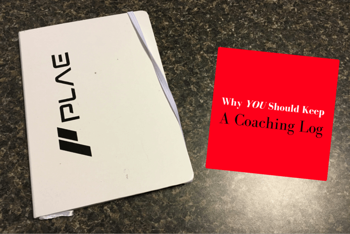 Why YOU Should Keep a Coaching Log - Robertson Training Systems